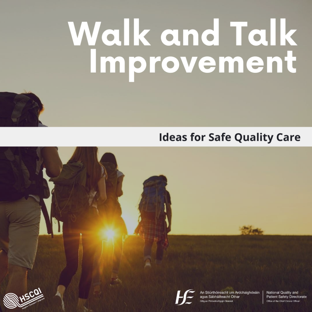 Walk and Talk Improvement Podcast Series explores QI - HSCQI